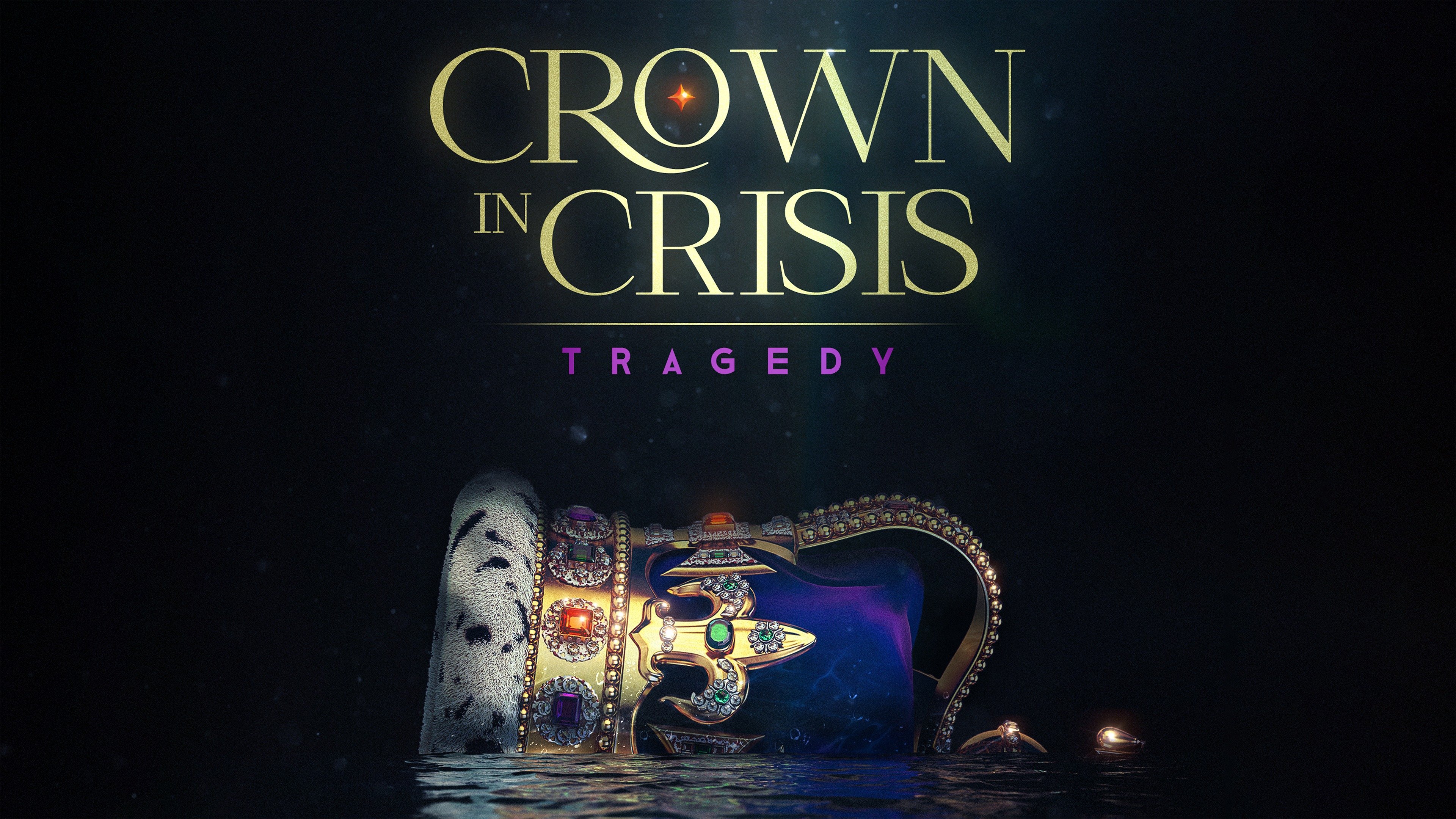 Watch Crown In Crisis Tragedy Streaming Online On Philo Free Trial